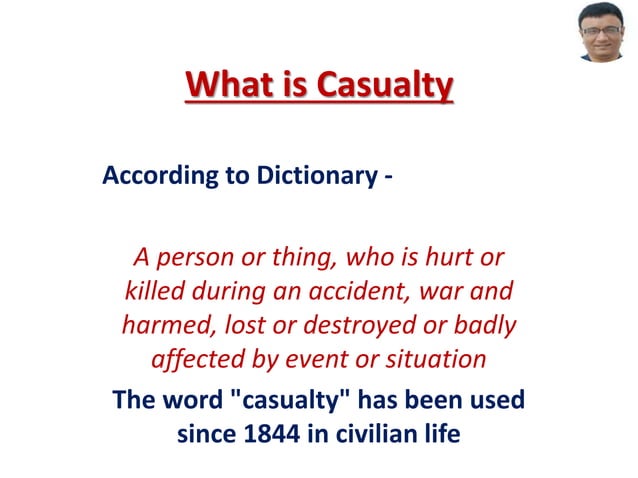 Casualty, emergency and trauma A to Z | PPTX | First Aid | Injuries