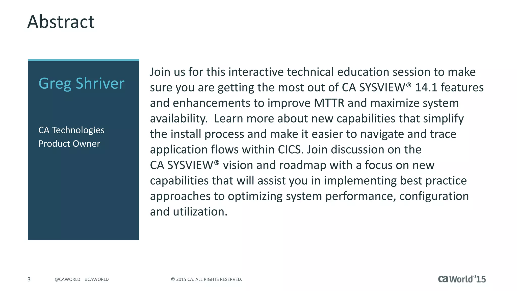 Pre-Con Education: CA SYSVIEW® Technical Deep Dive: New Enhancement and ...