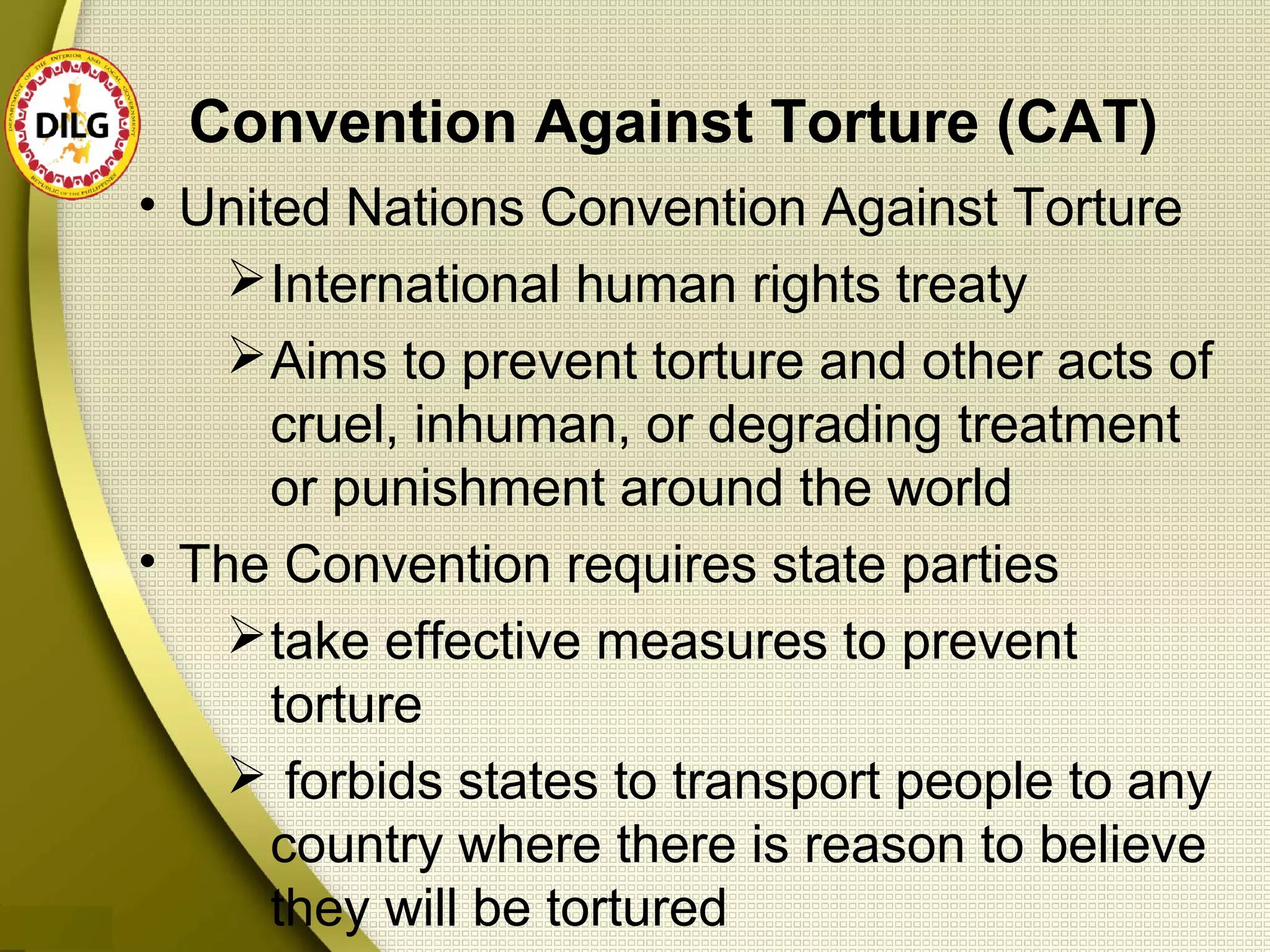 Ugnayang Bayan 2015 - Convention Against Torture (CAT) | PPT
