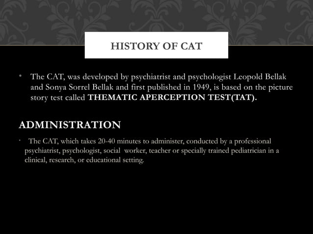 Children apperception test is a projective test | PPTX