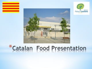 Catalan Erasmus+ food ppt | PPTX