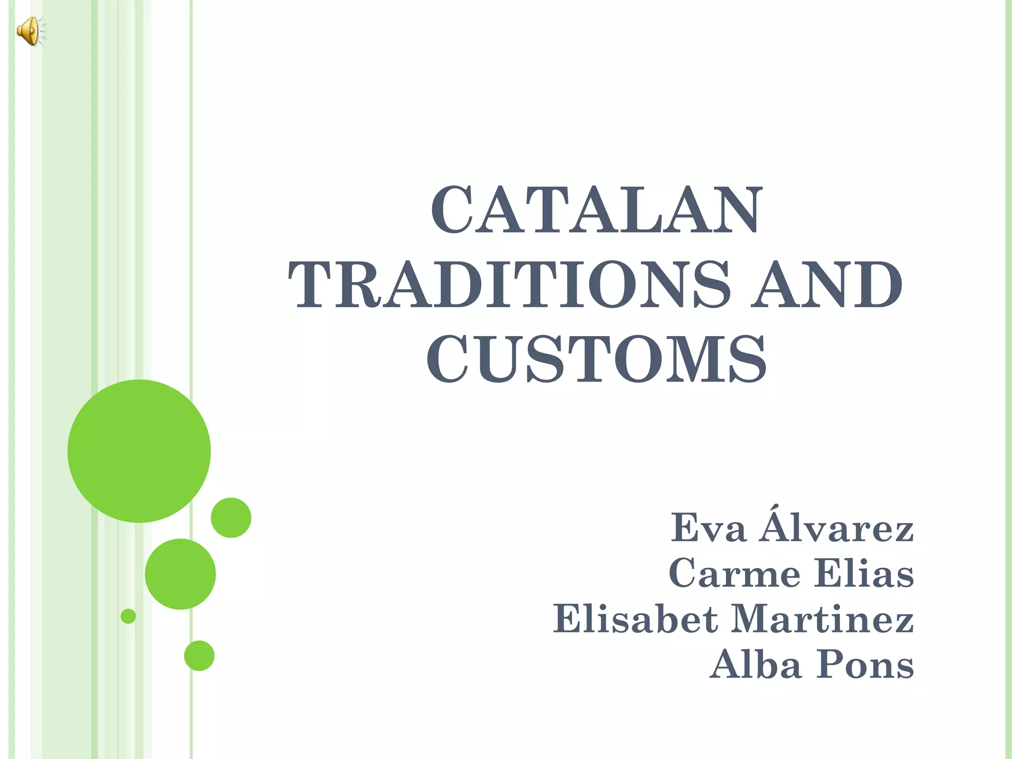 Catalan traditions and costumes | PPT