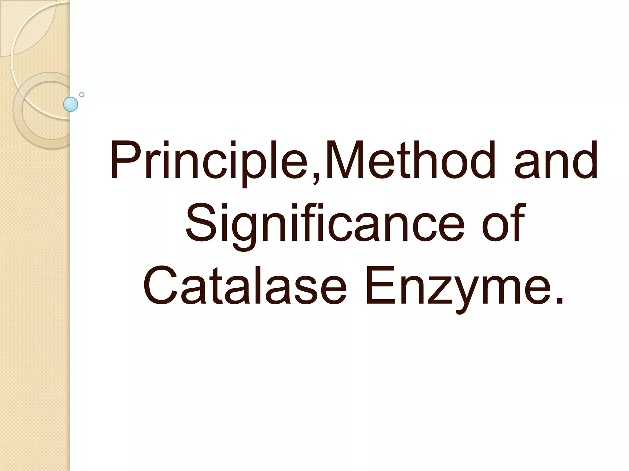 Catalase | PPTX