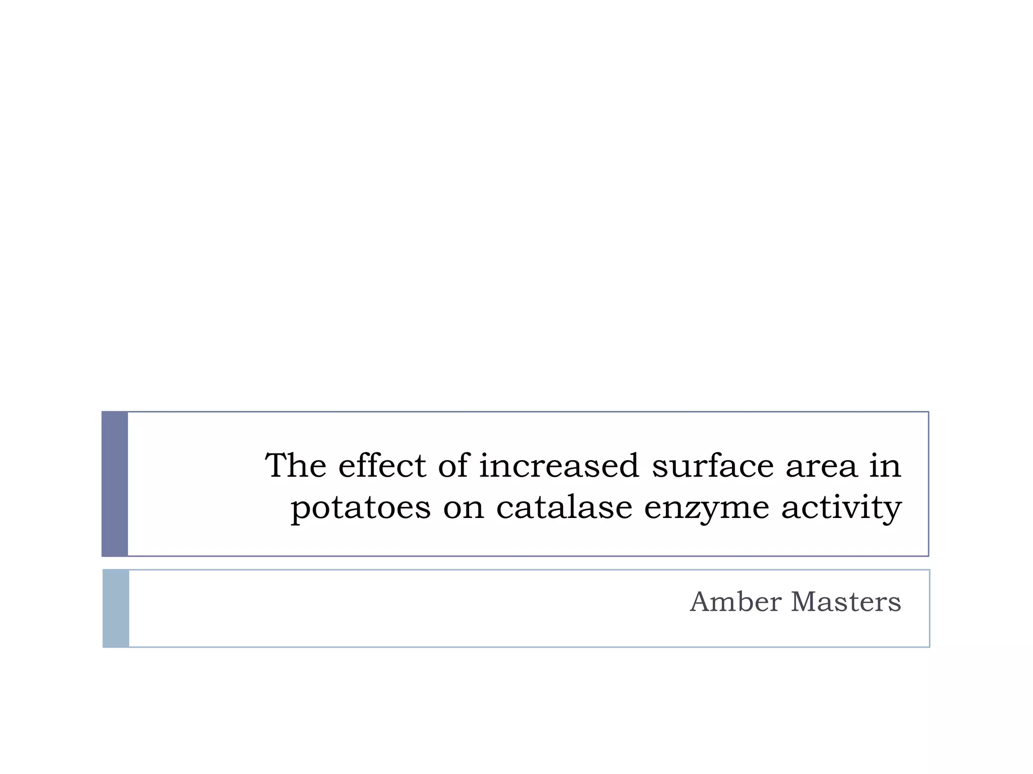 Catalase lab example | PPTX