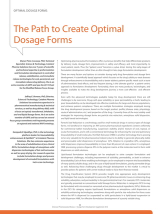 2016. Dosage Form Optimization: Technology to Advance the Patient ...