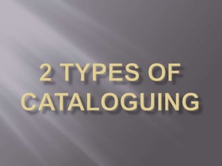 Cataloguing | PPTX