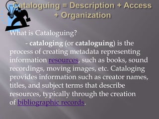 Cataloguing | PPTX