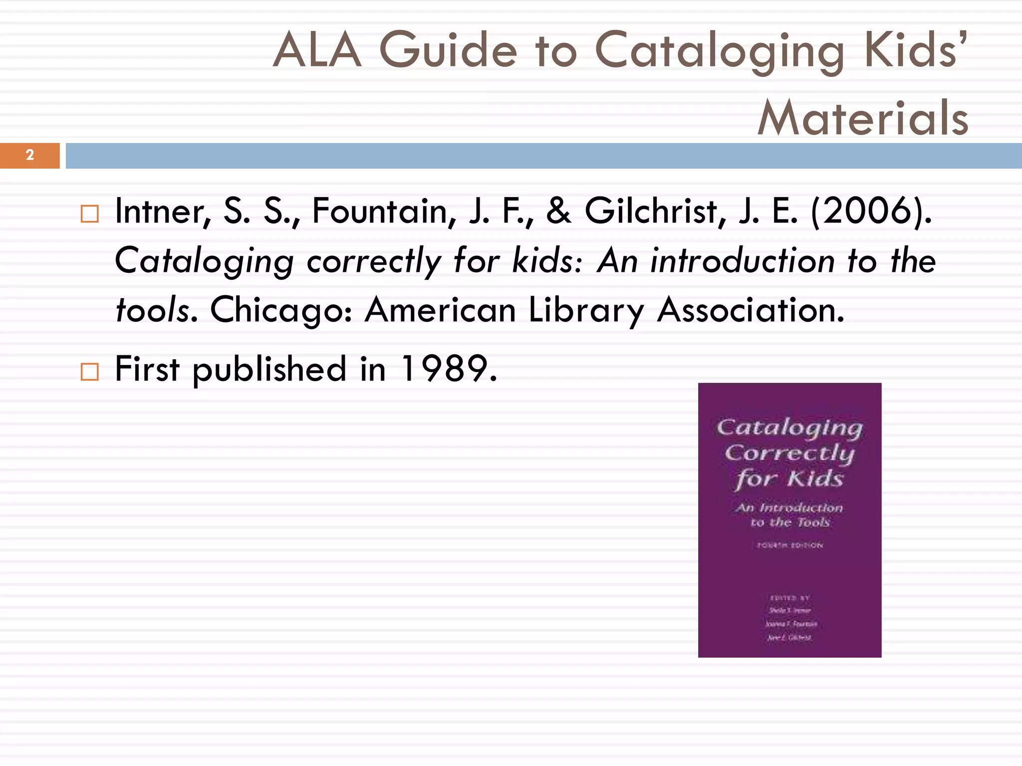 Cataloging Children's Materials | PPT