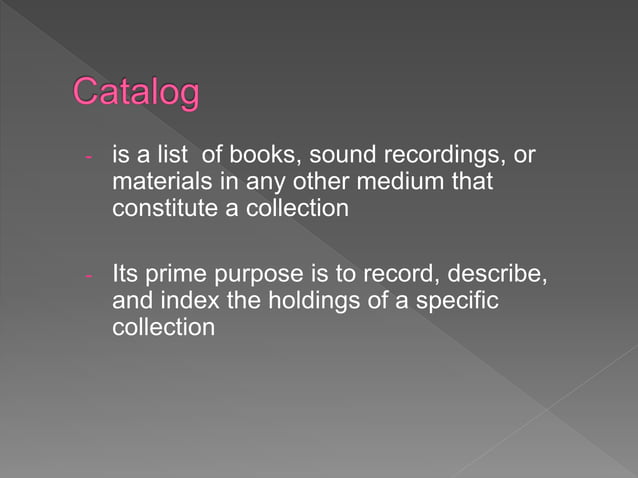 Introduction to Cataloging and Classification | PPT