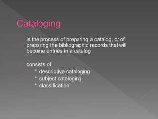 Introduction to Cataloging and Classification | PPT