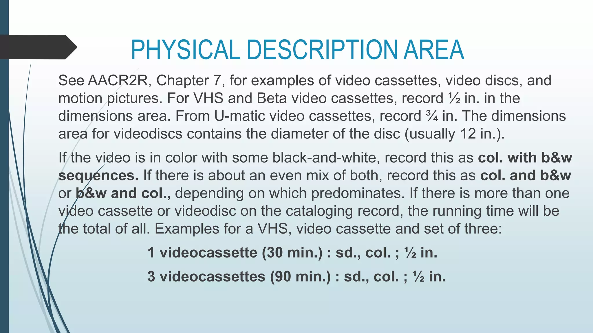 Cataloging video formats | PPTX