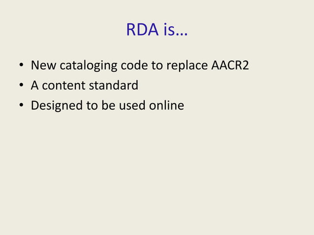 Cataloging with RDA - Western New York Library Resources Council | PPT