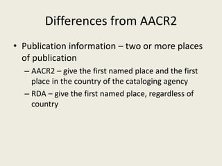 Cataloging with RDA - Western New York Library Resources Council | PPT
