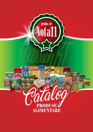 Catalog produse - Nota 11 - Produse alimentare | PDF