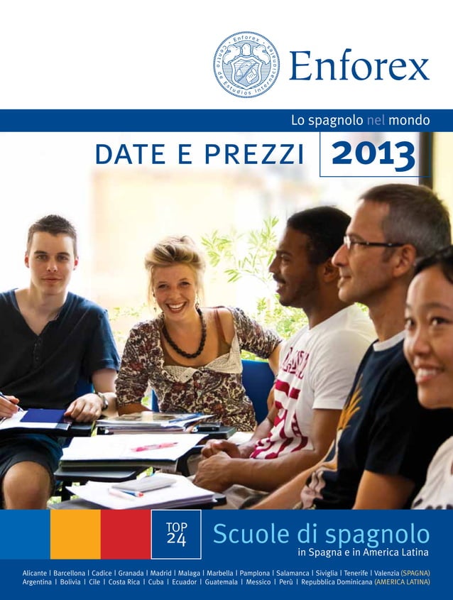 Enforex: Scuole di spagnolo in Spagna. Date e prezzi 2013 | PDF