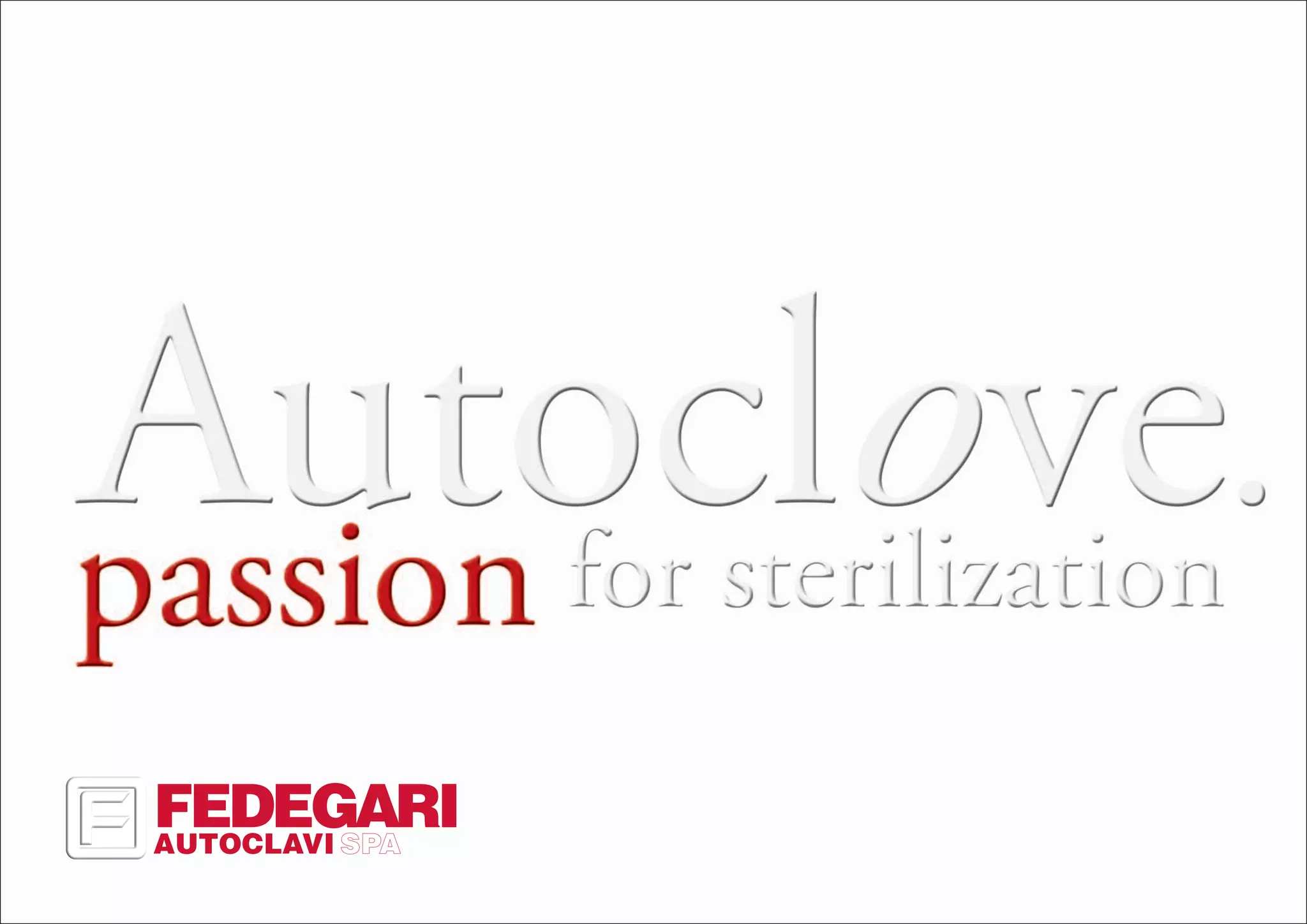 Fedegari - Passion for sterilization | PDF
