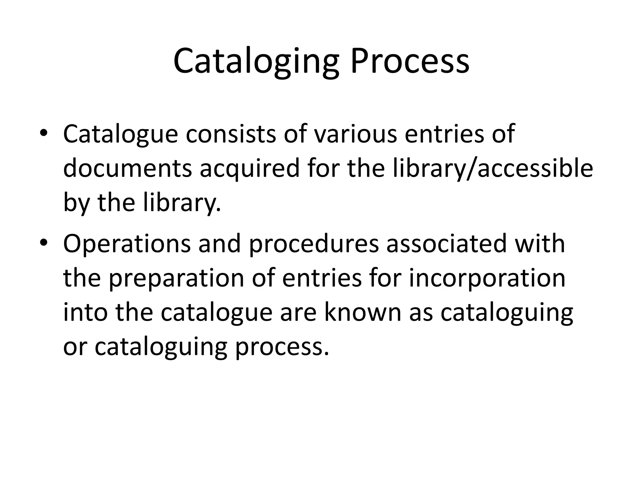 Catalogue objective, purpose, functions | PPTX