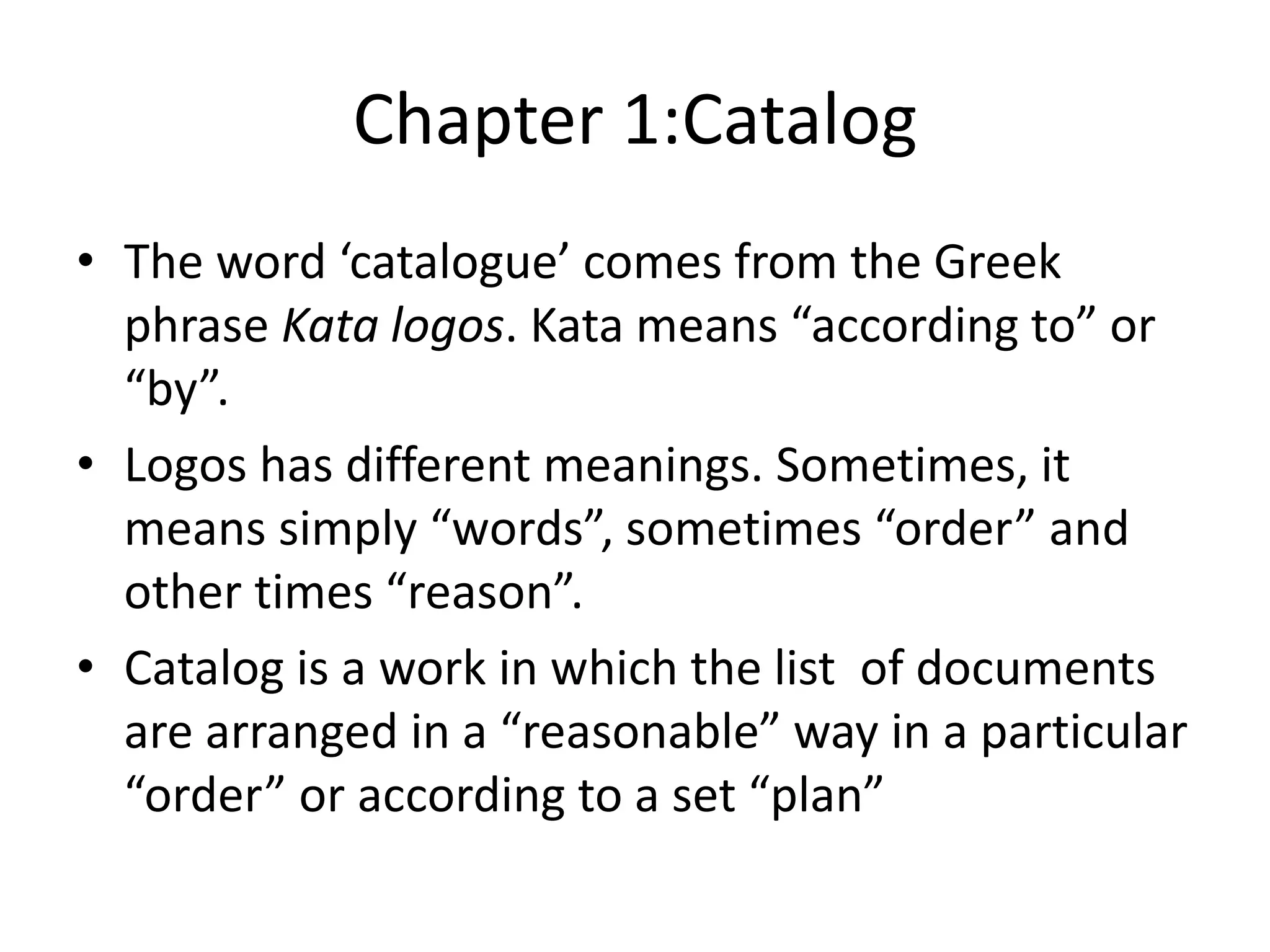 Catalogue objective, purpose, functions | PPTX