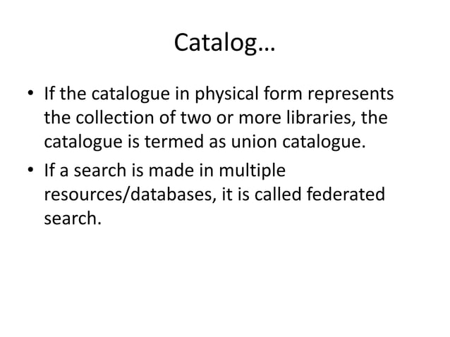 Catalogue objective, purpose, functions | PPTX