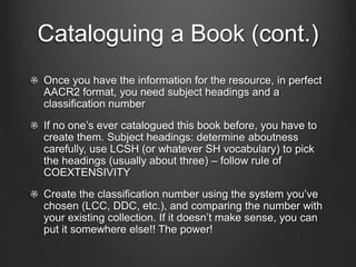 Cataloguing in the Real World | PPT