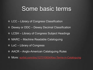 Cataloguing in the Real World | PPT