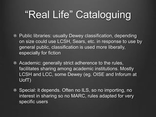 Cataloguing in the Real World | PPT