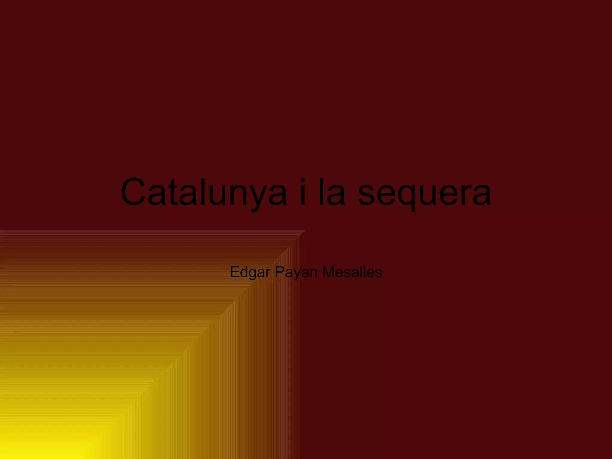 Catalunya I La Sequera | PPT