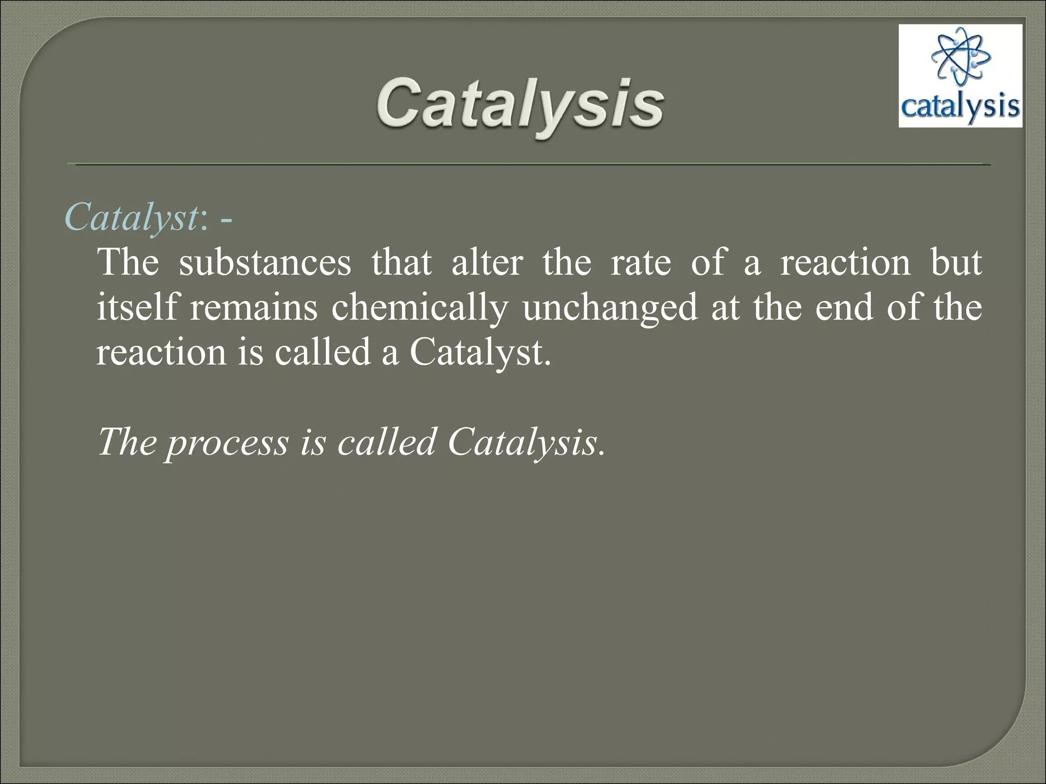 Catalysis | PPT