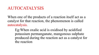 Catalysis | PPTX | Chemistry | Science