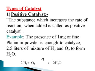 catalyst ,catalysis ,types of catalyst and catalysis | PPTX