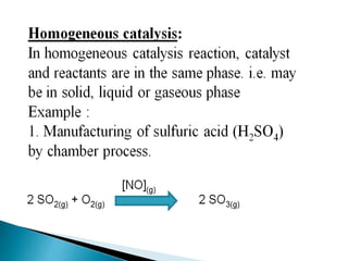 catalyst ,catalysis ,types of catalyst and catalysis | PPTX