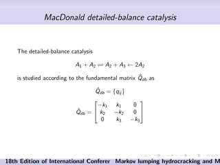 Markov hydrocracking and Markov cathalitic hydrocracking revisited | PDF