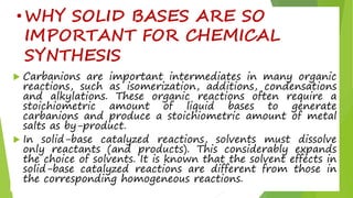 Catalysis by solid bases [recovered] [autosaved] | PPTX