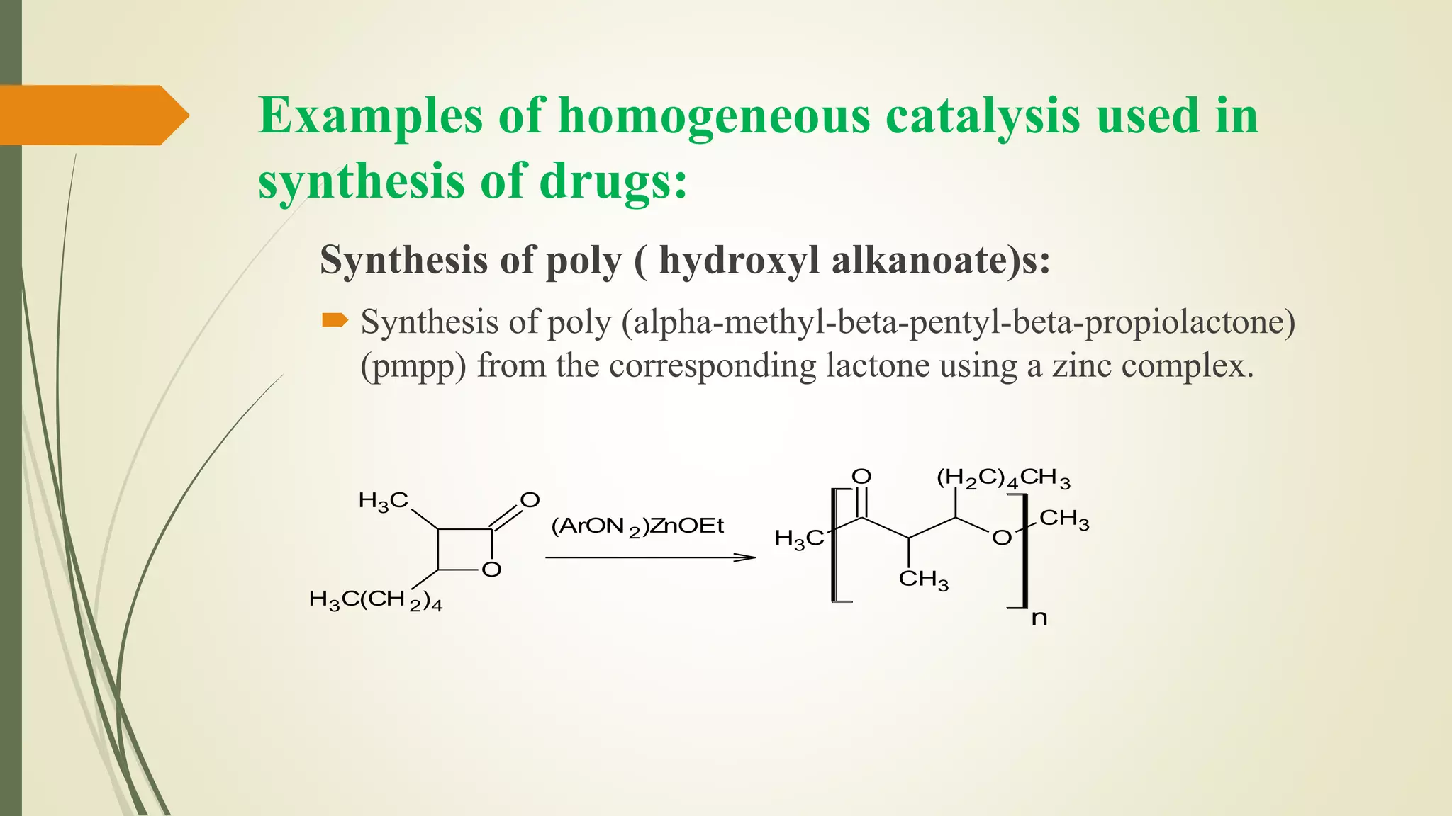 Homogenous catalysis & Biocatalysis | PPTX