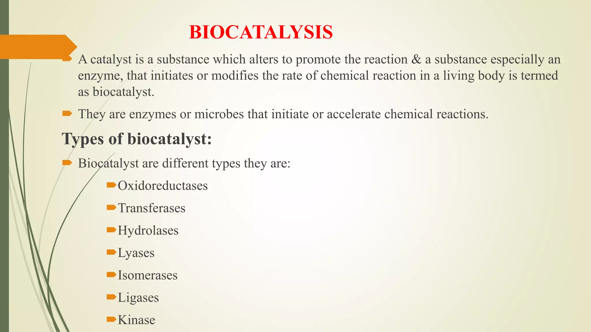 Homogenous catalysis & Biocatalysis | PPTX