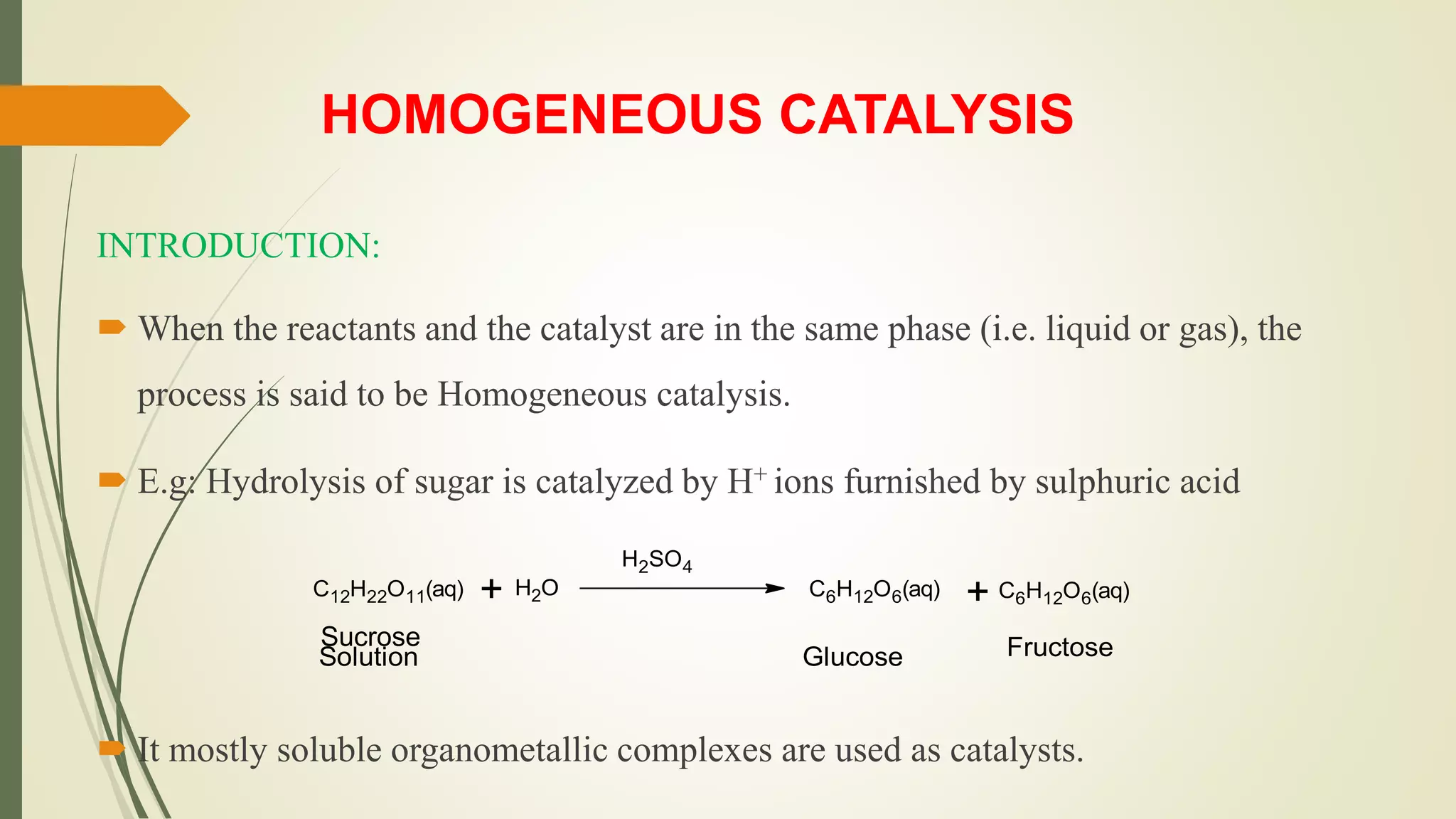 Homogenous catalysis & Biocatalysis | PPTX