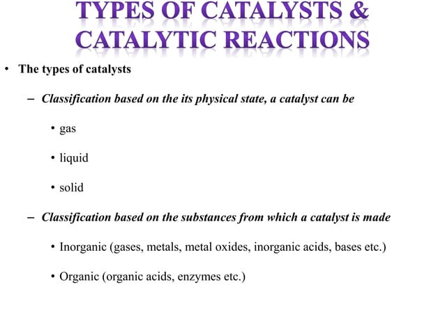 Catalyst | PPTX | Chemistry | Science