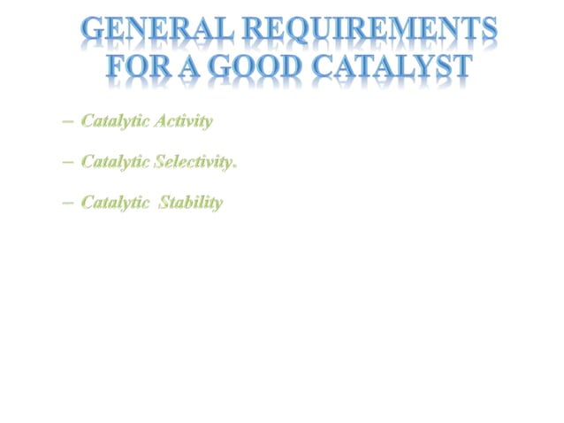 Catalyst | PPTX | Chemistry | Science