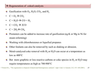 Catalyst deactivation and regeneration | PPTX