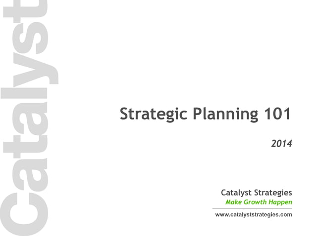 Catalyst Strategies Strategic Planning Framework | PDF