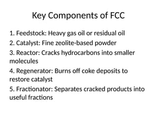 Catalytic Cracking, Conversion Processes | PPTX