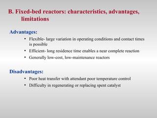 Catalytic Reactors in which all types of reactor | PPT