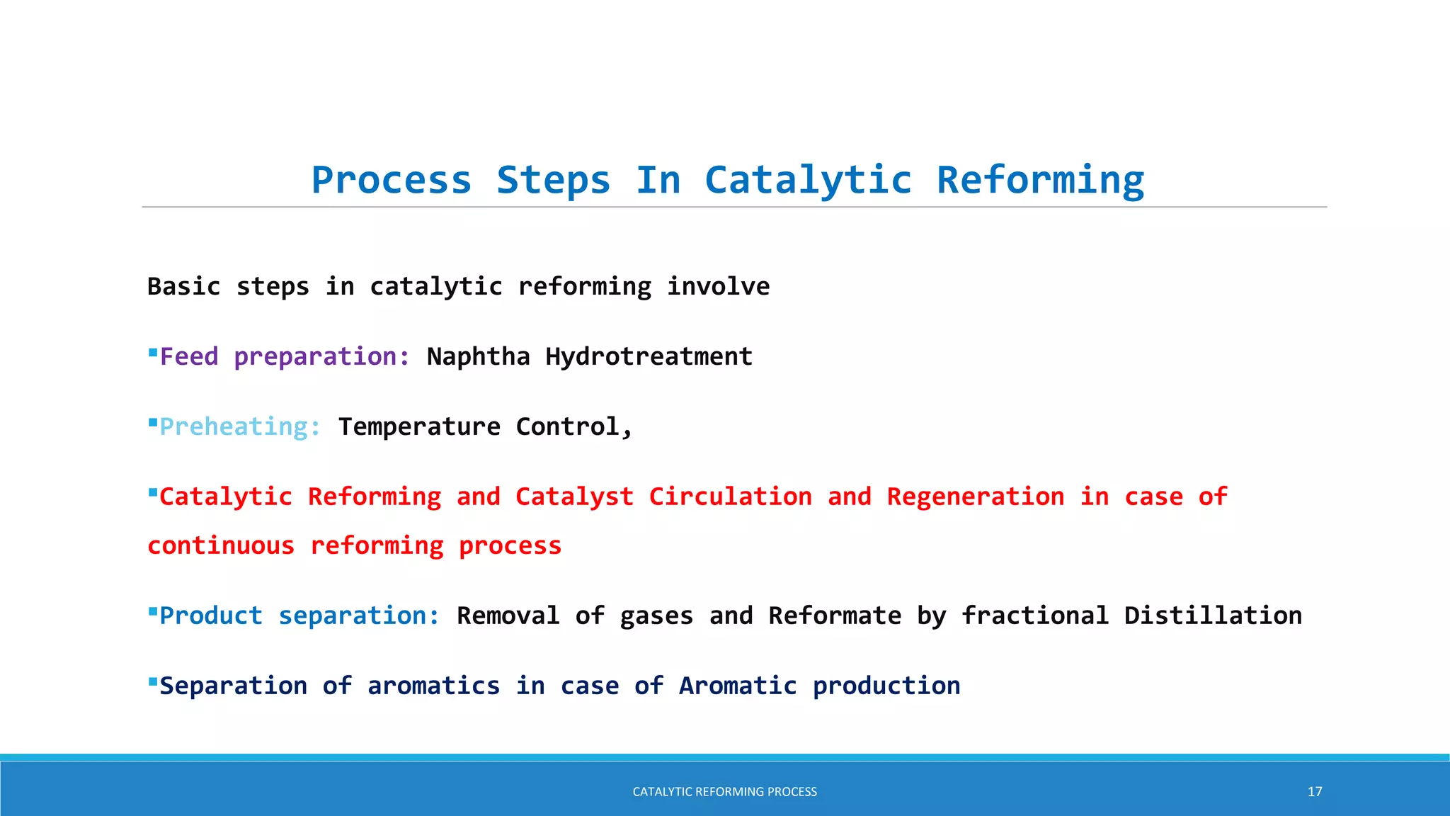 Catalytic reforming process | PPT