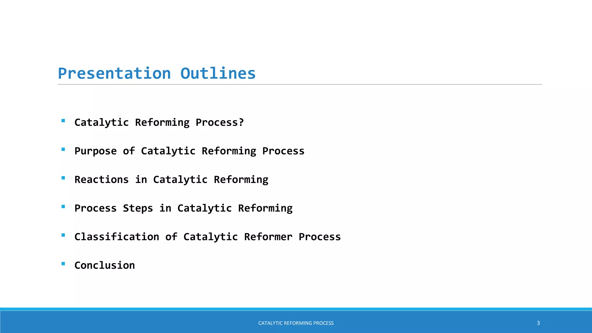 Catalytic reforming process | PPT