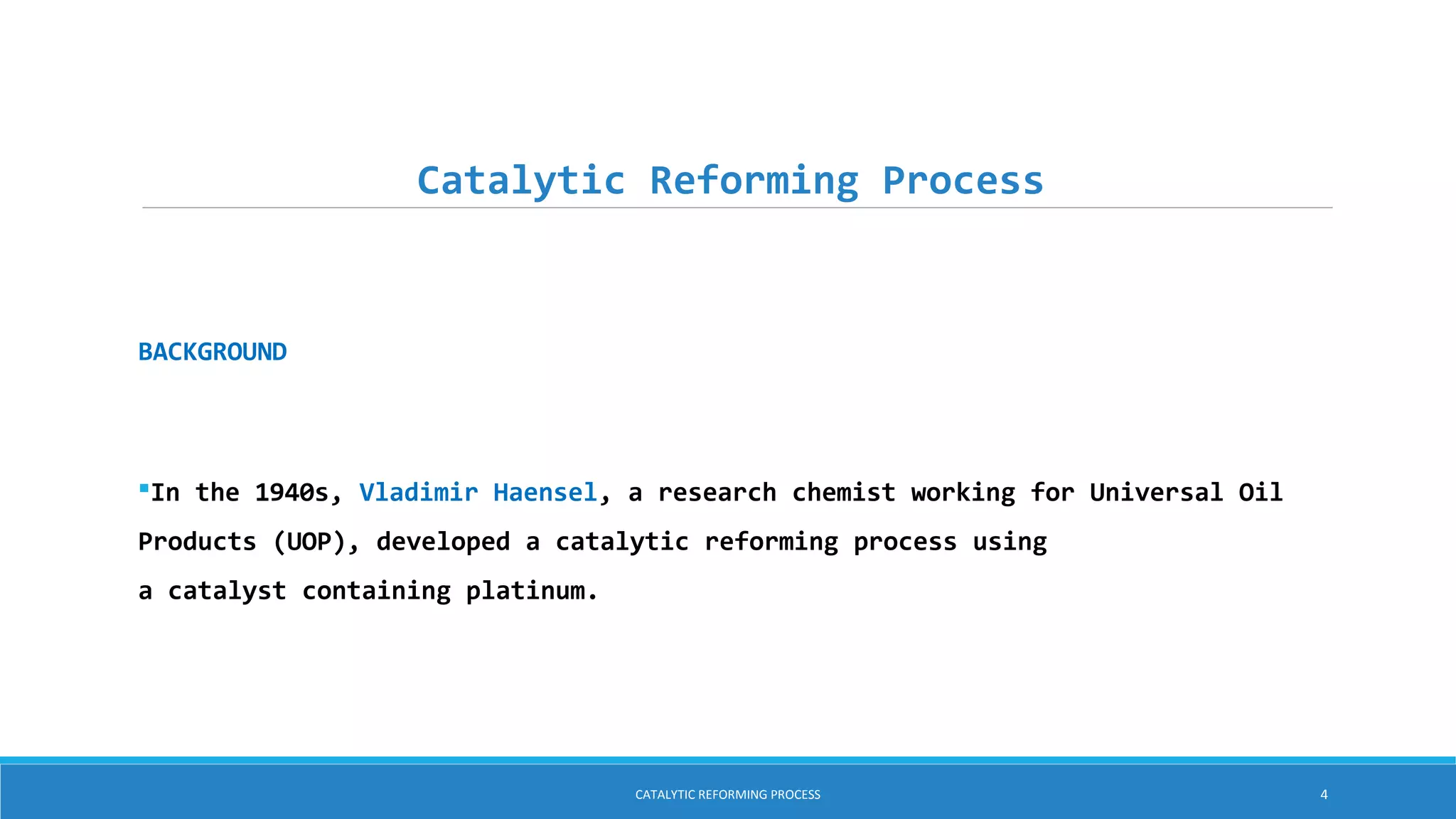 Catalytic reforming process | PPT