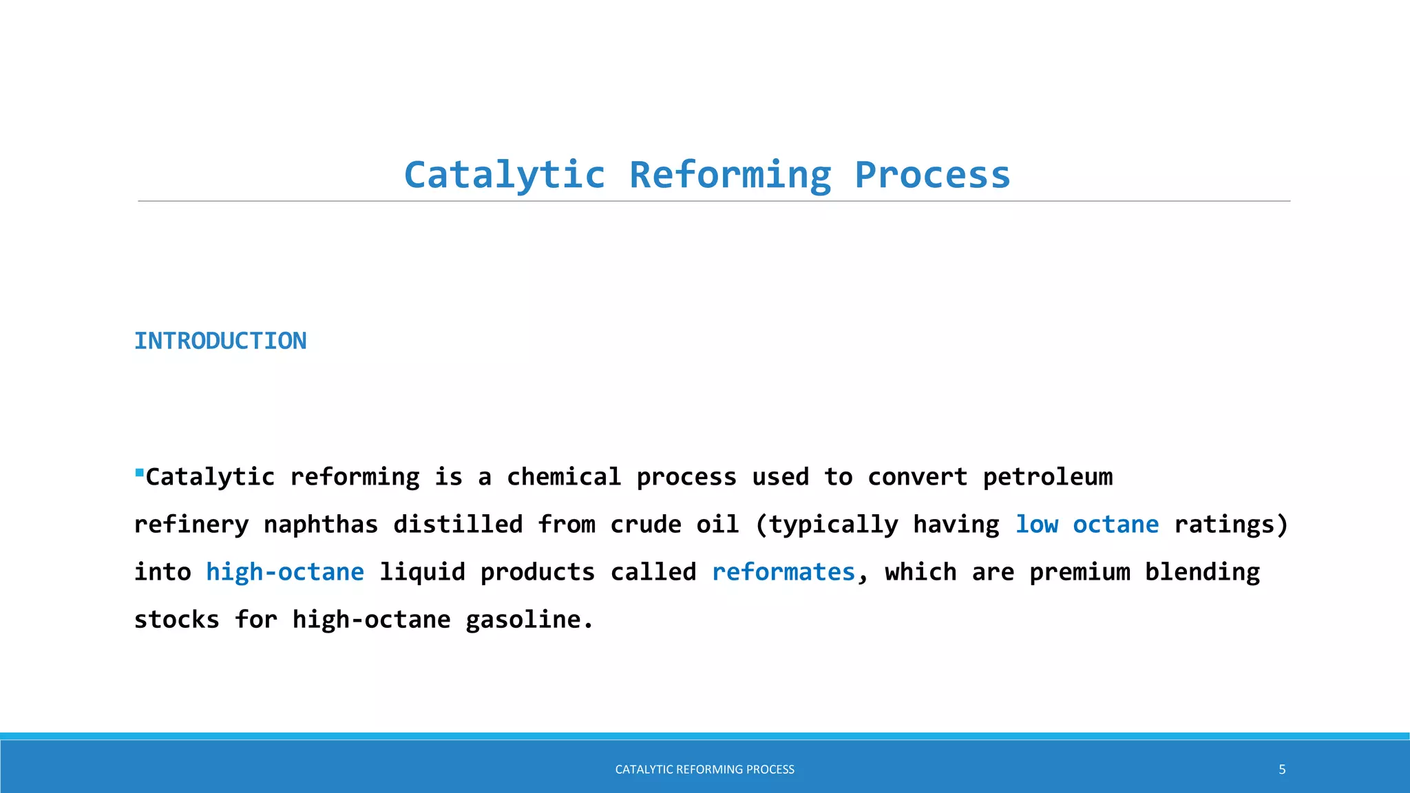 Catalytic reforming process | PPT