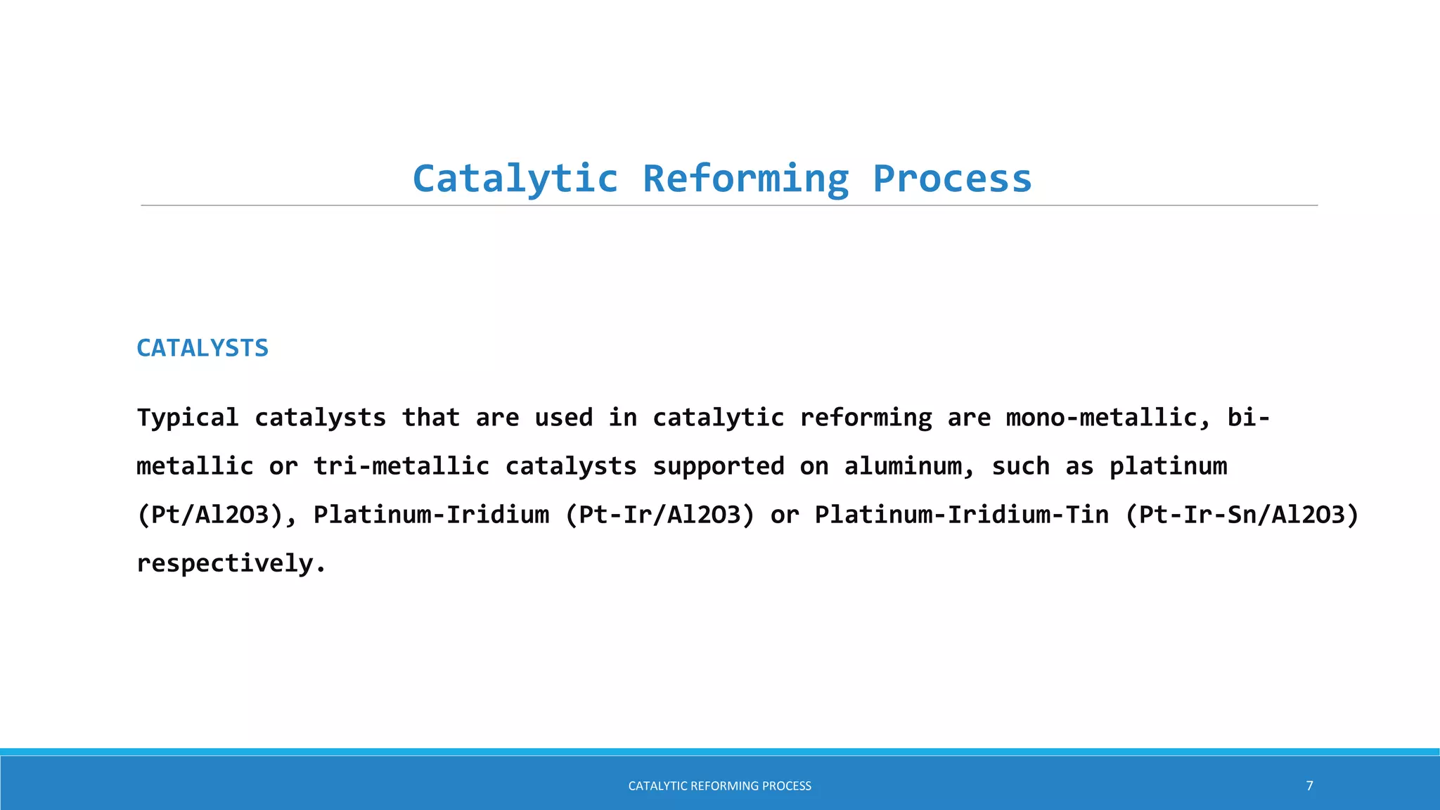 Catalytic reforming process | PPT