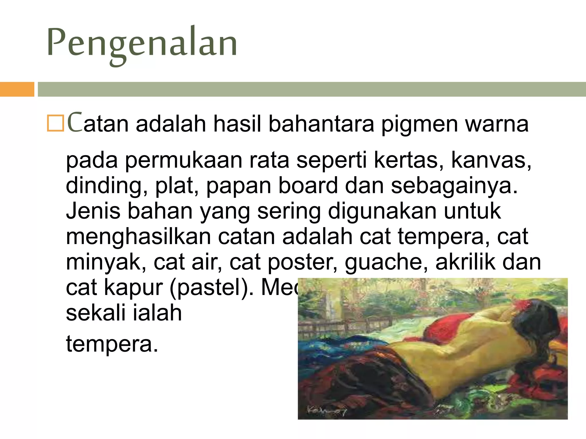 Bidang Menggambar - Teknik Catan | PPTX