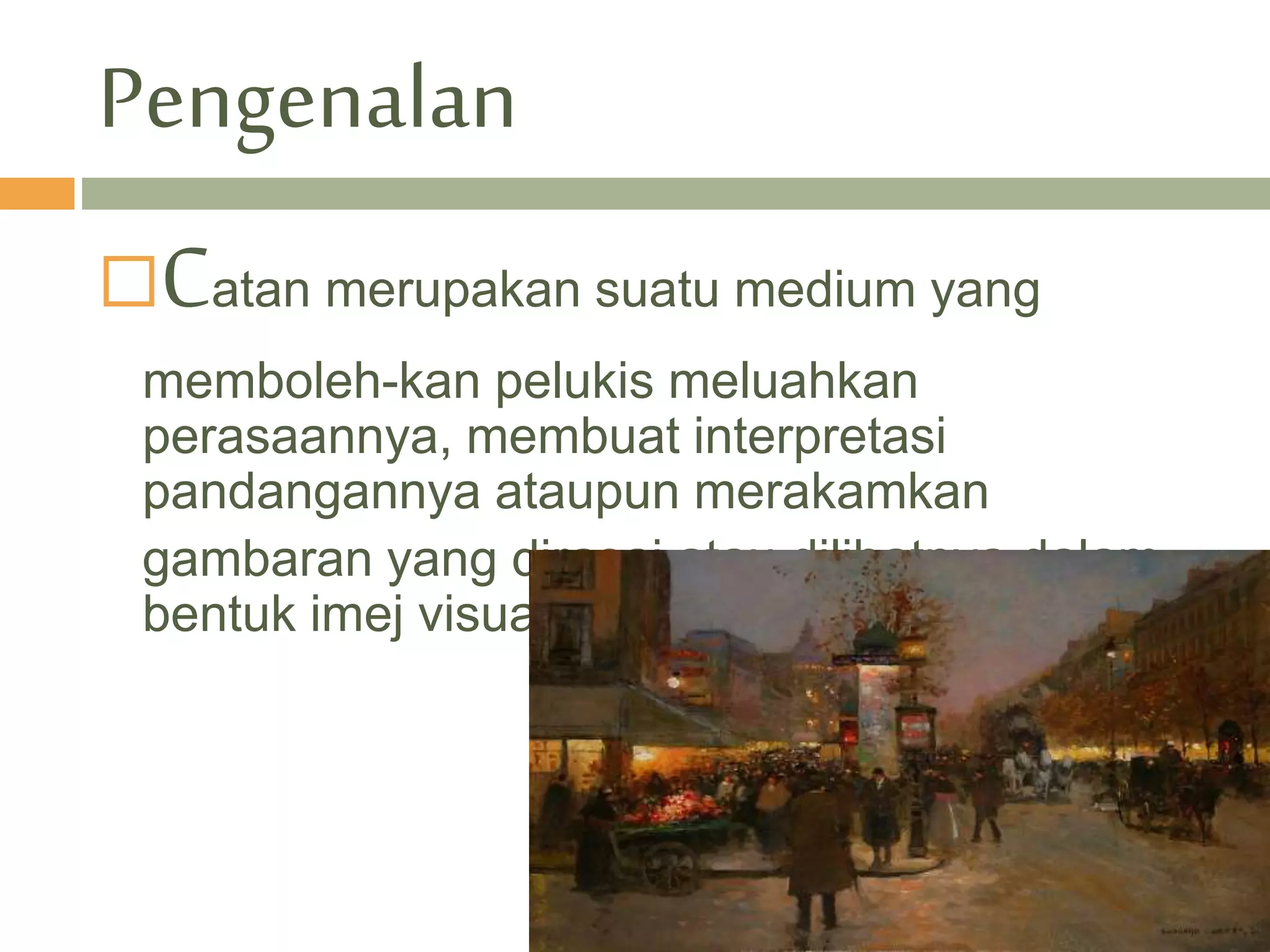 Bidang Menggambar - Teknik Catan | PPTX
