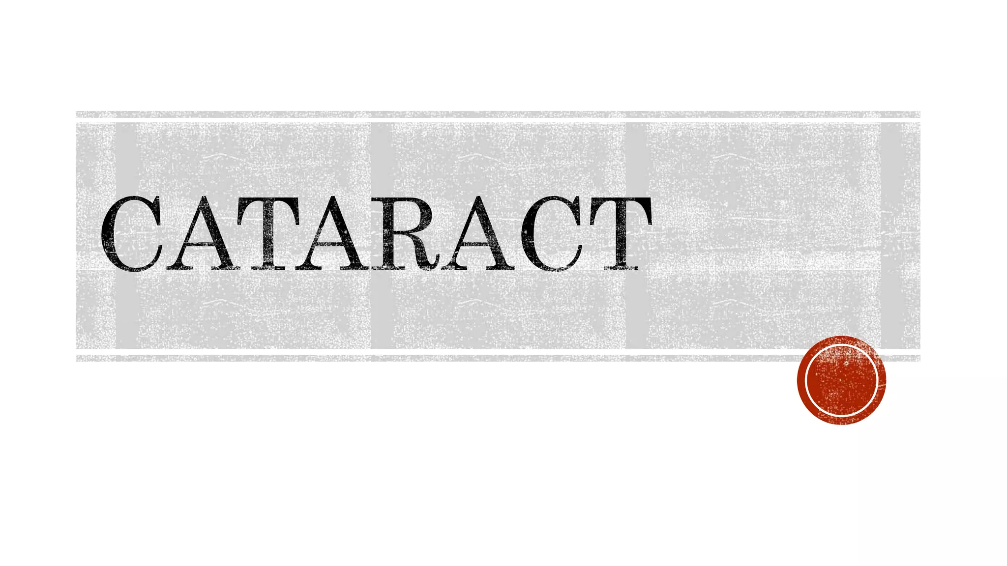 Cataract revisionnotes ophthalmology | PPTX